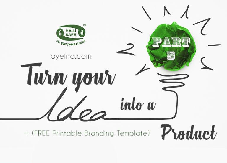 10 Steps to Turn Your Idea Into a Product | AYEINA