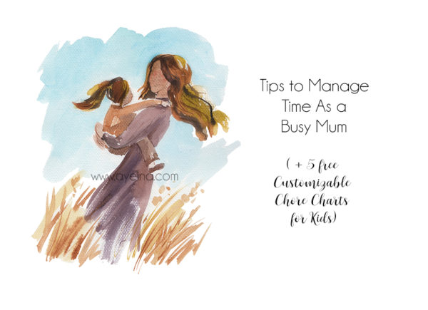 Time Management Tips For Busy Mums | AYEINA