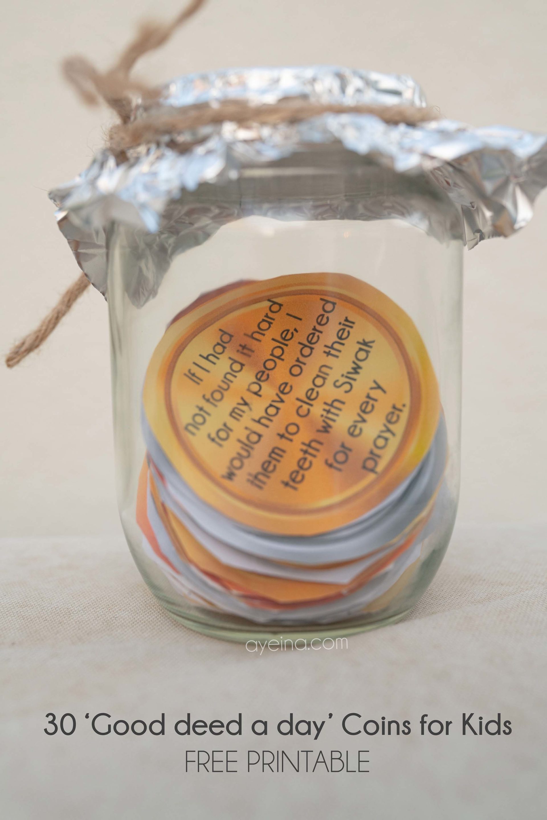 30 Good Deed a Day Coins for Kids - with Ahadith (FREE printable) | AYEINA